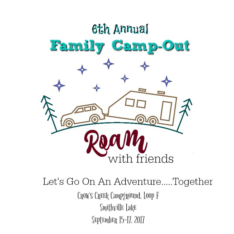 6th Annual Family Camp-Out – Roam With Friends